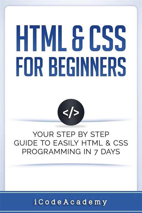 html and css for beginners your step by step guide to easily html and css programming in bol
