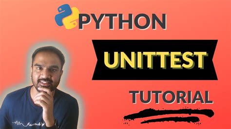 python unittest tutorial youtube