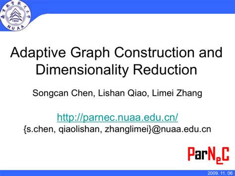 adaptive graph construction and dimensionality reduction