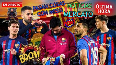 ULTIMA HORA BARÇA BOMBA KUN AGUERO SOBRE MESSI REBAJA JORDI ALBA