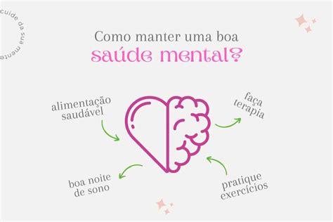 Como manter uma boa saúde mental 10 dicas para você começar hoje mesmo