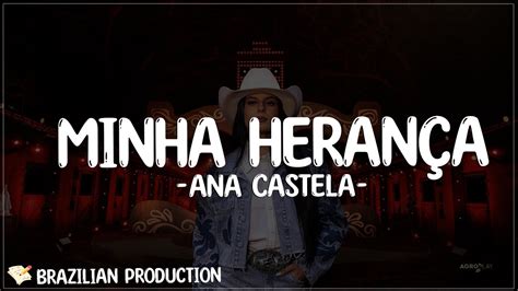Ana Castela Minha Herança Letra YouTube