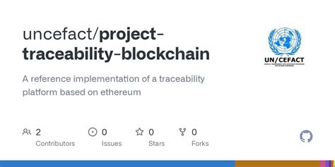 GitHub Uncefact Project Traceability Blockchain A Reference
