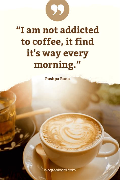 70 Coffee Quotes Timeless Sipping Wisdom To Jumpstart Your Day Blog