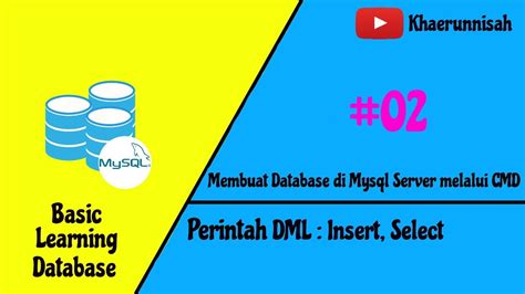 membuat database di mysql server melalui cmd perintah insert select part2 youtube