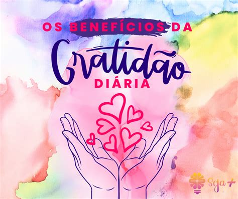 Os Benefícios da Gratidão Diária Como Cultivar uma Mentalidade de