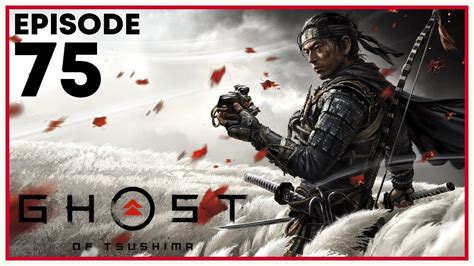 Ghost of Tsushima mode Lethal épisode 75 YouTube