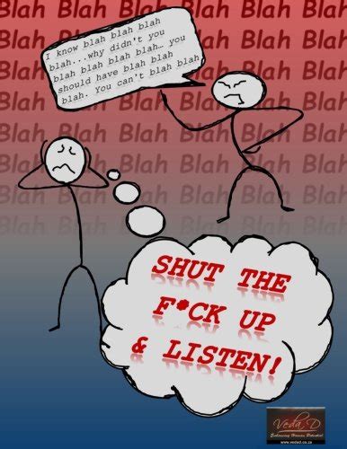 Shut The Fck Up And Listen A Wake Up Book D Ms Veda 9780620676489 Books Amazonca