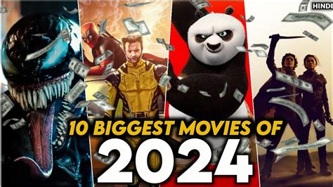 2024 S Blockbuster Hits Top 10 Biggest Movies You Can T Miss YouTube
