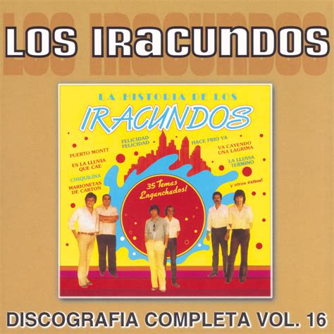 Los Iracundos Discografía Completa Vol 16 iHeart