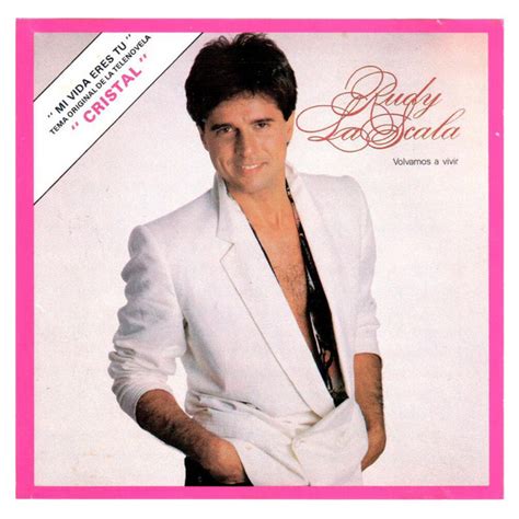 Rudy La Scala mejores canciones discografía letras