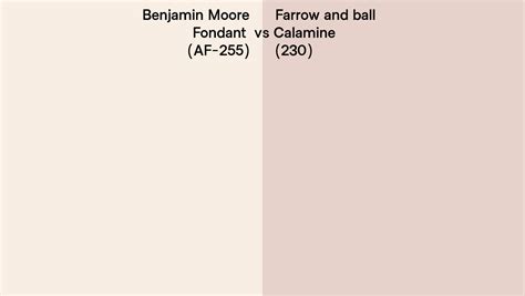 Benjamin Moore Fondant AF 255 Vs Farrow And Ball Calamine 230 Side