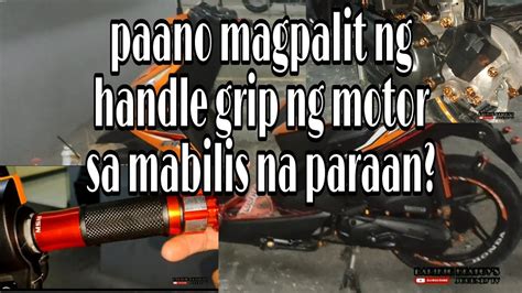 Paano Mag Palit Ng Handle Grip Ng Motor Changing Handle Grip In Easy