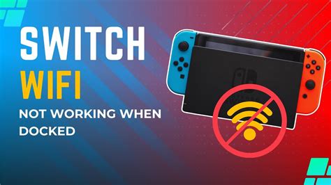 How To Fix Nintendo Switch Wont Connect To Wifi In Docked Mode Youtube