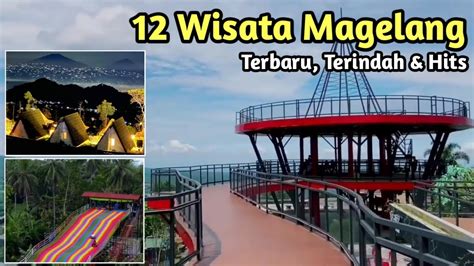 12 Tempat Wisata MAGELANG TERBARU 2024 Wisata Alam Magelang Terbaru