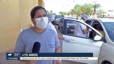 MSTV 1ª Edição Corumbá Corumbá amplia vacinação para idosos a