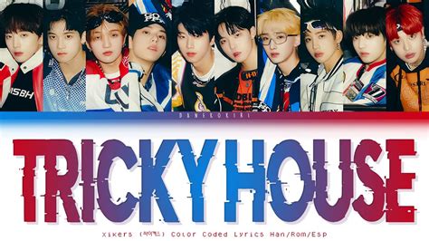 xikers 싸이커스 Tricky House 도깨비집 Color Coded Lyrics Han Rom Esp
