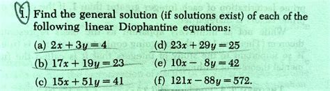 solved find the general solution if solutions exist of each of the following linear