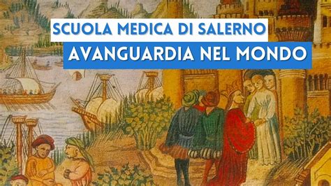 Scuola Medica Salernitana Glorie Primati E Fortuna Convegno 05 05