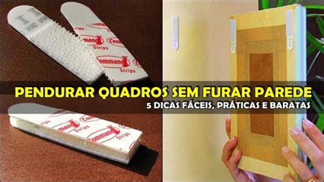 Como Pendurar Quadros Sem Furar A Parede 5 Dicas