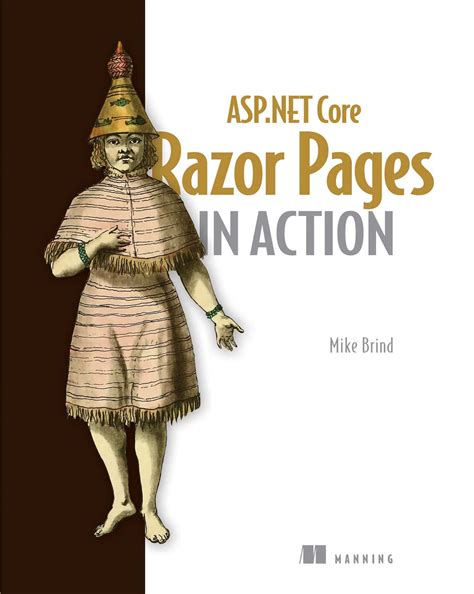 ASP NET Core Razor Pages In Action Book By Mike Brind Official