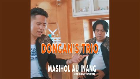 Masihol Au Inang Youtube