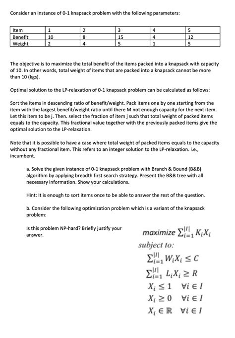 solved consider an instance of 0 1 knapsack problem with the