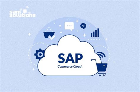 Sap Commerce Cloud Capabilities Sam Solutions