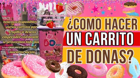 Como Hacer Un Carrito De Mini Donas Carritodedonas YouTube