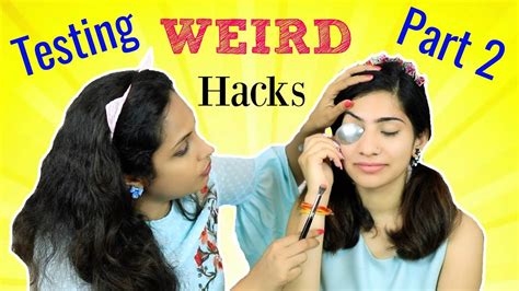 Testing WEIRD Beauty Hacks Part 2 Shruti Arjun Anand YouTube
