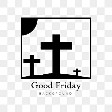 Good Friday With Cross Friday Clipart Happy Good Friday Png And