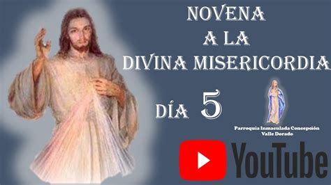 Novena A La Divina Misericordia 2020 Dia 5 YouTube