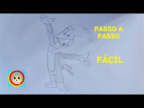Como Desenhar O Pica Pau YouTube