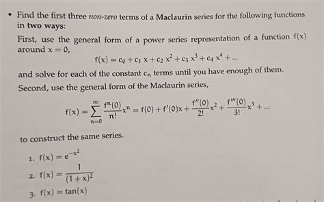 solved find the first three non zero terms of a maclaurin