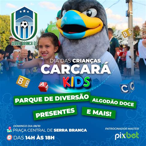 Campe O Do Paraibano Sub Serra Branca Celebra O Dia Das Crian As