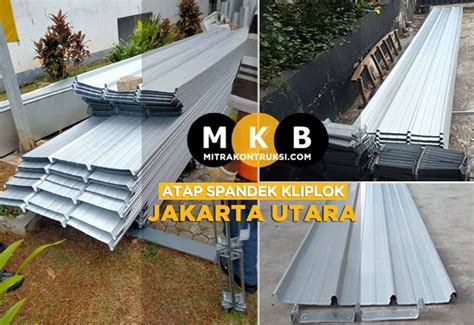 Harga Atap Spandek Kliplok Jakarta Utara Jual Per Lembar