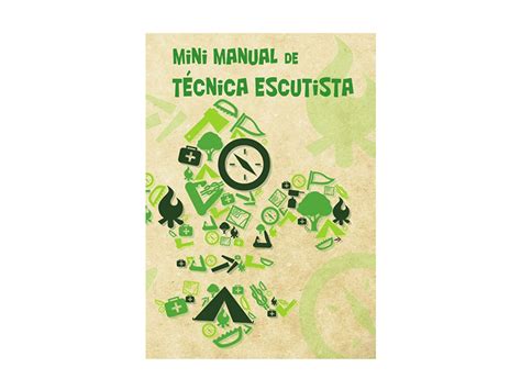 Mini Manual de Técnica Escutista DMF Escutista