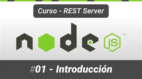 Curso Node Js Rest Server Instalaci N Y Hola Mundo Youtube