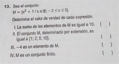13 Sea el conjunto M x² 1 x EZ 2 x3 Determina el valor de
