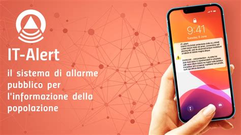 Test IT Alert In Piemonte Puglia E Umbria Oggi Alle 12 Il Messaggio