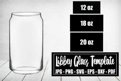 Libbey Can Glass Template Bundle Libbey Full Wrap Template