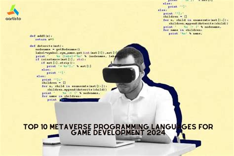 top 10 metaverse programming languages for game development 2024