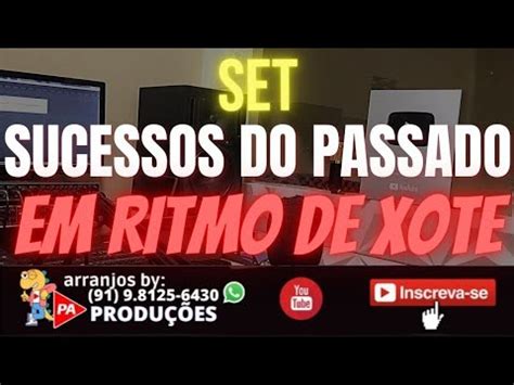 Set Seresta Do Passado Em Ritmo De Xote Youtube