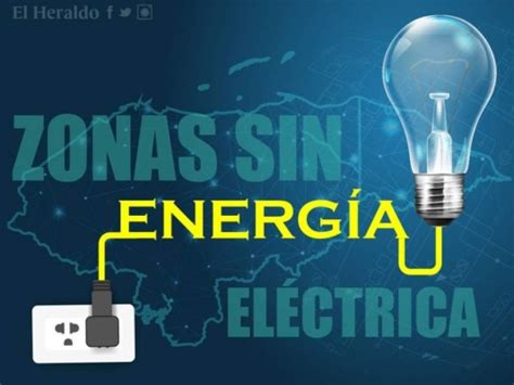 Lista Zonas de Honduras sin energía eléctrica el domingo 10 de noviembre