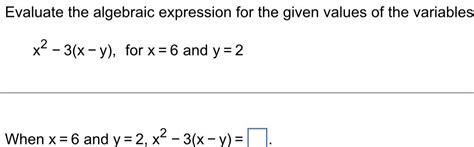 [answered] evaluate the algebraic expression for the given values of kunduz