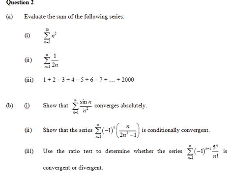 solved evaluate the sum of the following series i sigm