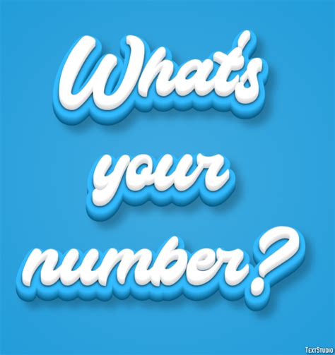 What S Your Number Text Effect And Logo Design Sentence