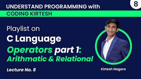 part 1 learn operators in c language arithmetic and relational operators for beginners in