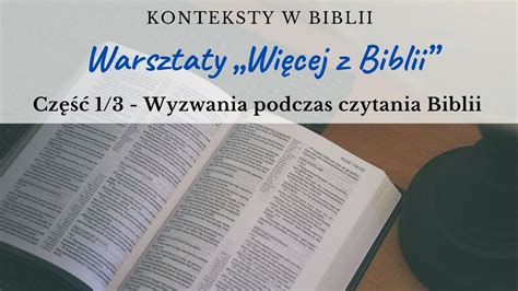 Interpretacja Biblii Wyk Ad Wyzwania Podczas Czytania Biblii Pawe