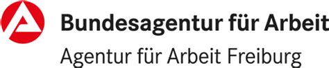 Agentur F R Arbeit Freiburg Bundesagentur F R Arbeit